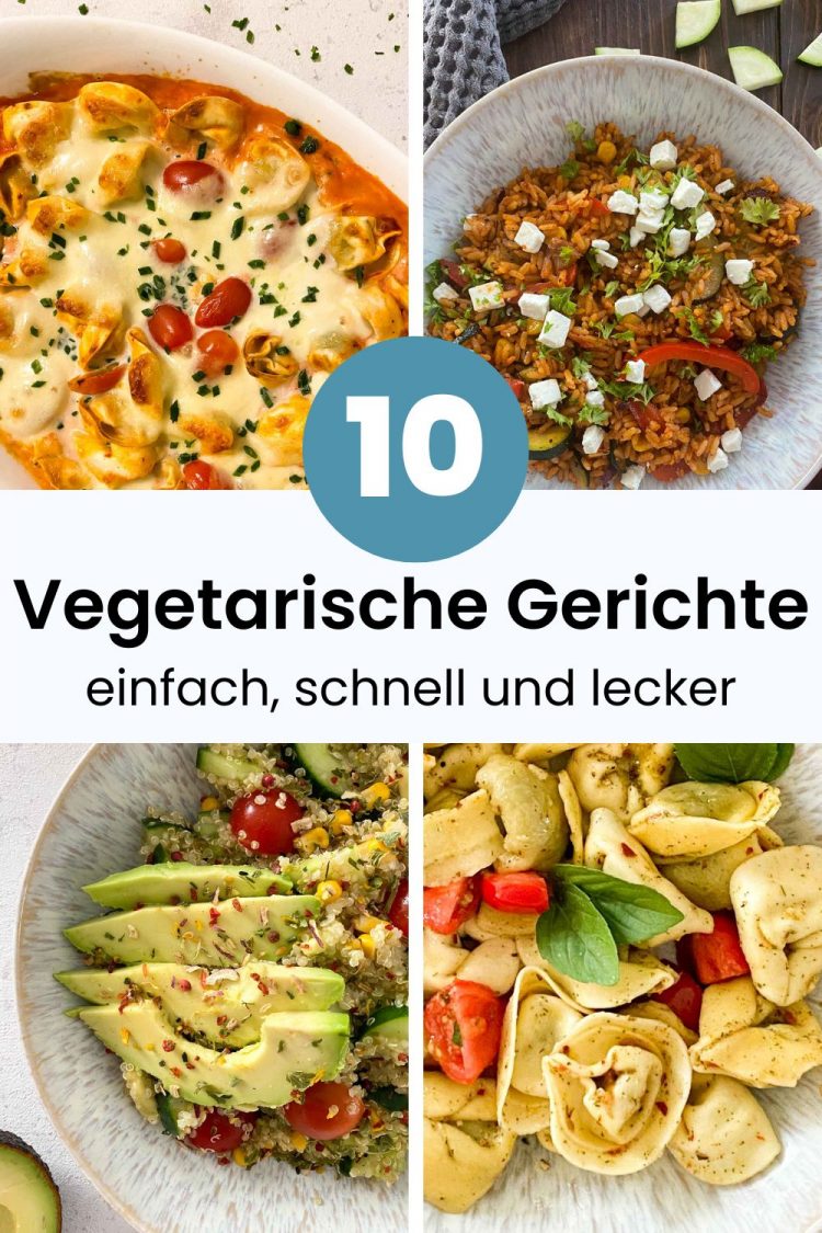 Vegetarische Gerichte: Die 10 besten Rezepte